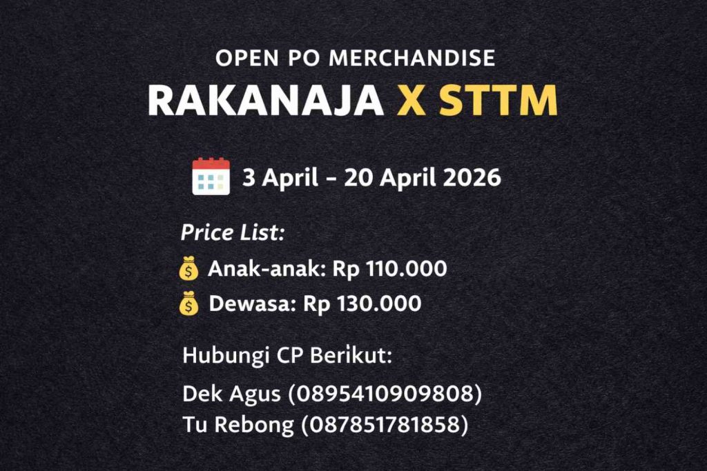 Open PO Merchandise RAKANAJA x STTM April 2026